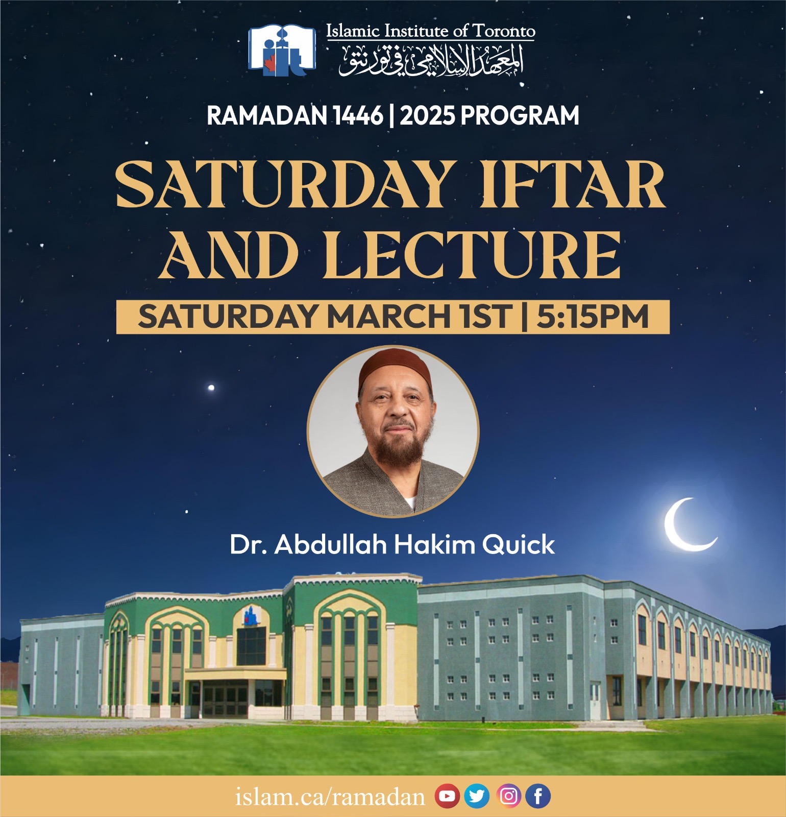 Flagship Saturday Lecture and Iftar w/ Dr. Abdullah Hakim Quick - March ...
