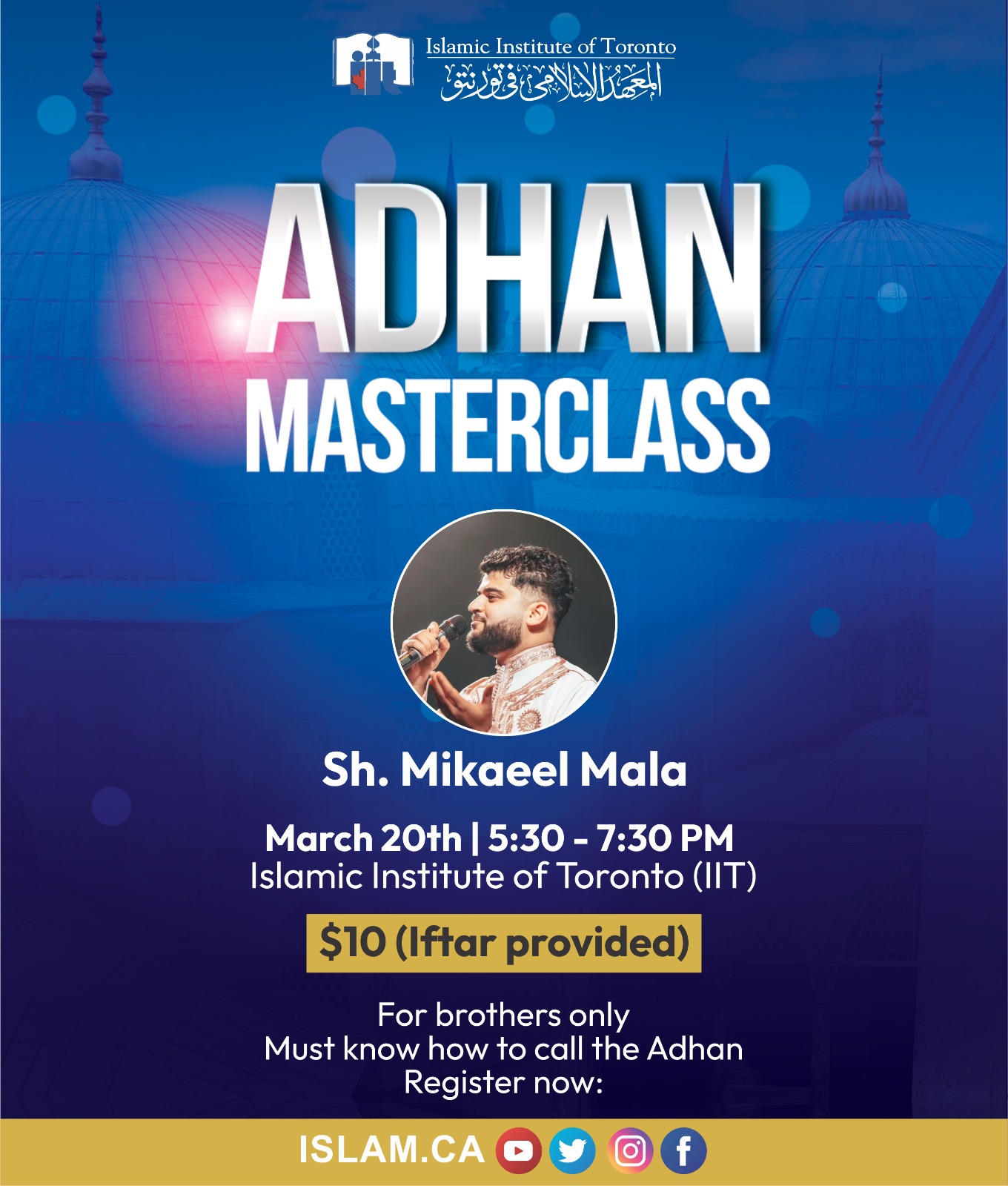 Adhan Masterclass w/ Sh. Mikaeel Mala - March 20 (SOLD OUT) - Islamic ...